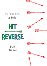 Hit Reverse by Jash Dholani | Goodreads