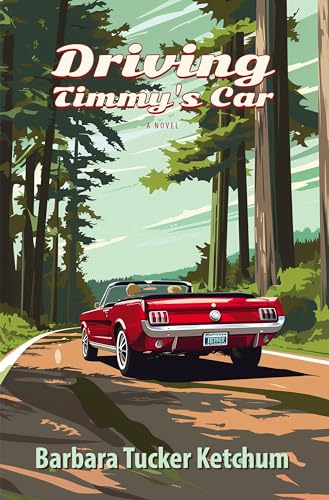 Driving Timmy's Car by Barbara Tucker Ketchum | Goodreads