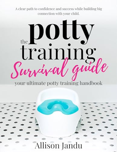 The Potty Training Survival Guide: Your Ultimate Potty Training ...