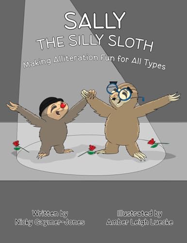 Sally the Silly Sloth: Read Aloud Books, Books for Early Readers ...
