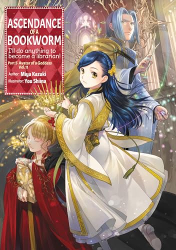 Ascendance of a Bookworm: Part 5 Volume 11 by Miya Kazuki | Goodreads