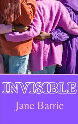 Invisible by Jane Barrie | Goodreads