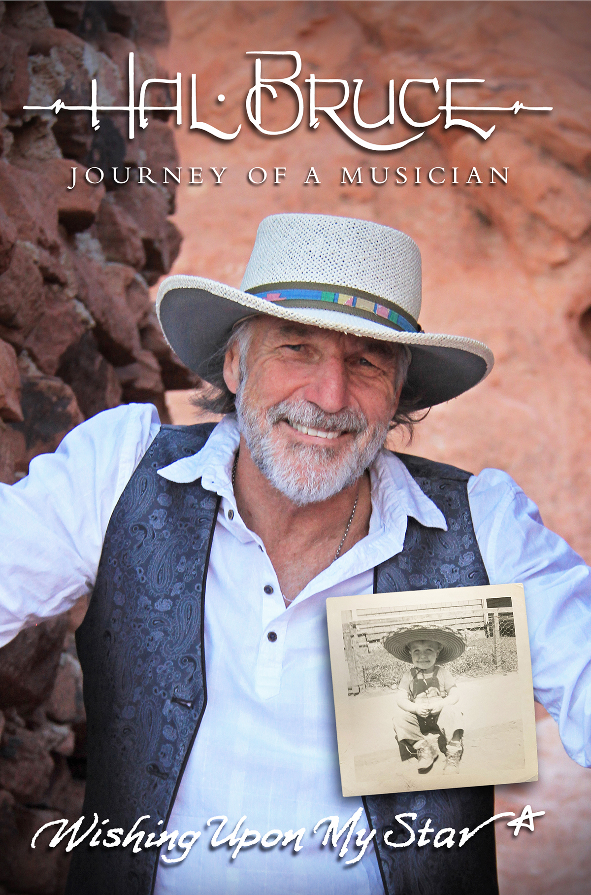 Wishing Upon My Star: Journey of a Musician by Hal Bruce | Goodreads