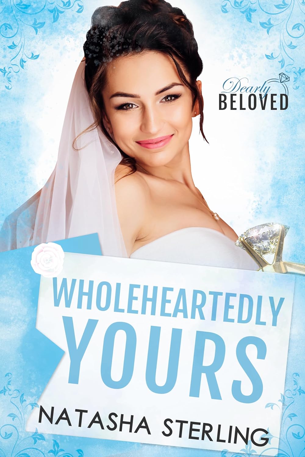 Wholeheartedly Yours by Natasha Sterling | Goodreads