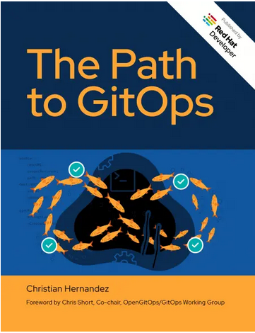 The Path To GitOps by Christian Hernandez | Goodreads