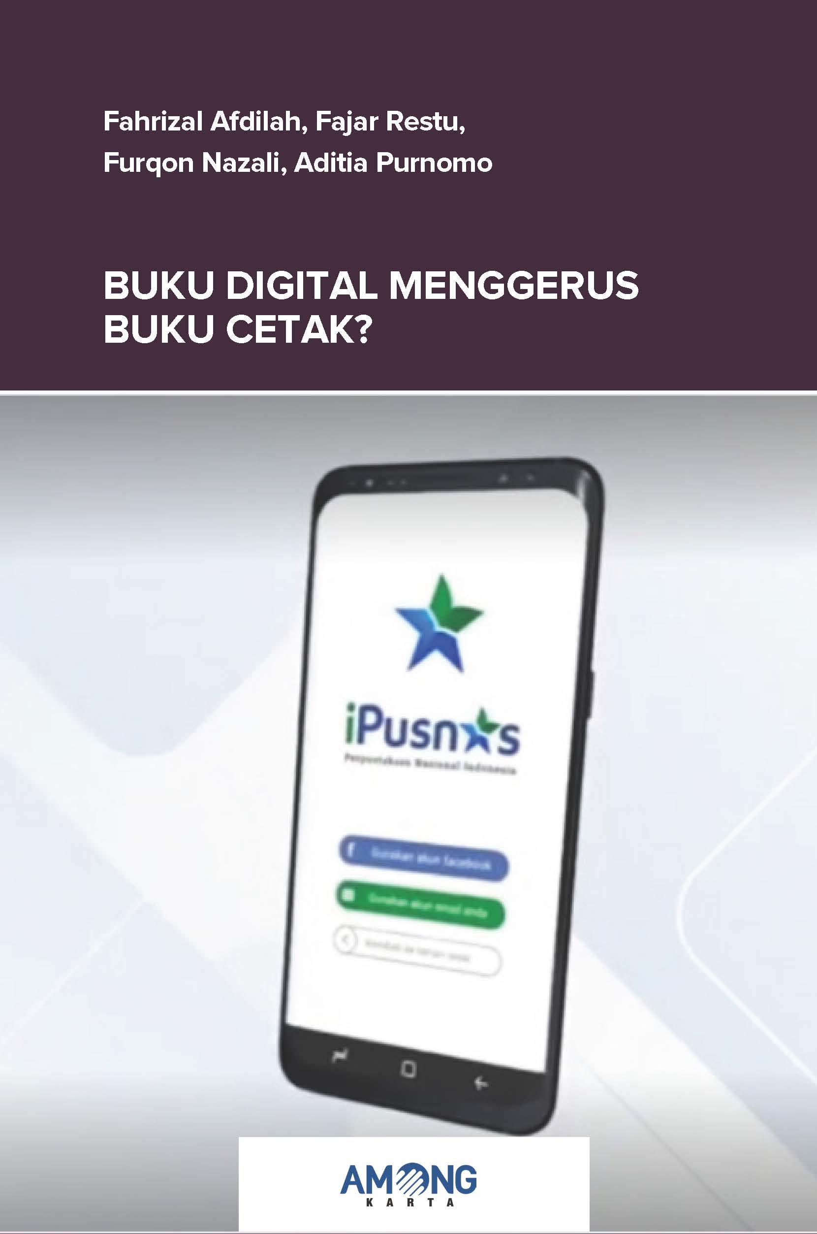 Buku Digital Menggerus Buku Cetak? by Fahrizal Afdilah | Goodreads