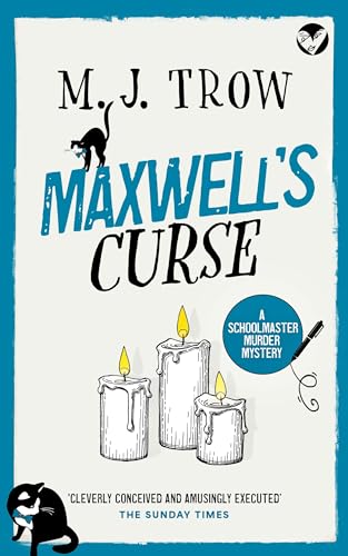 Maxwell’s Curse (Peter Maxwell Mystery #6) by M.J. Trow | Goodreads