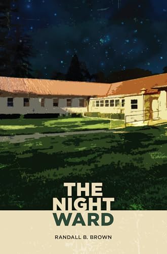 The Night Ward by Randall Brown | Goodreads