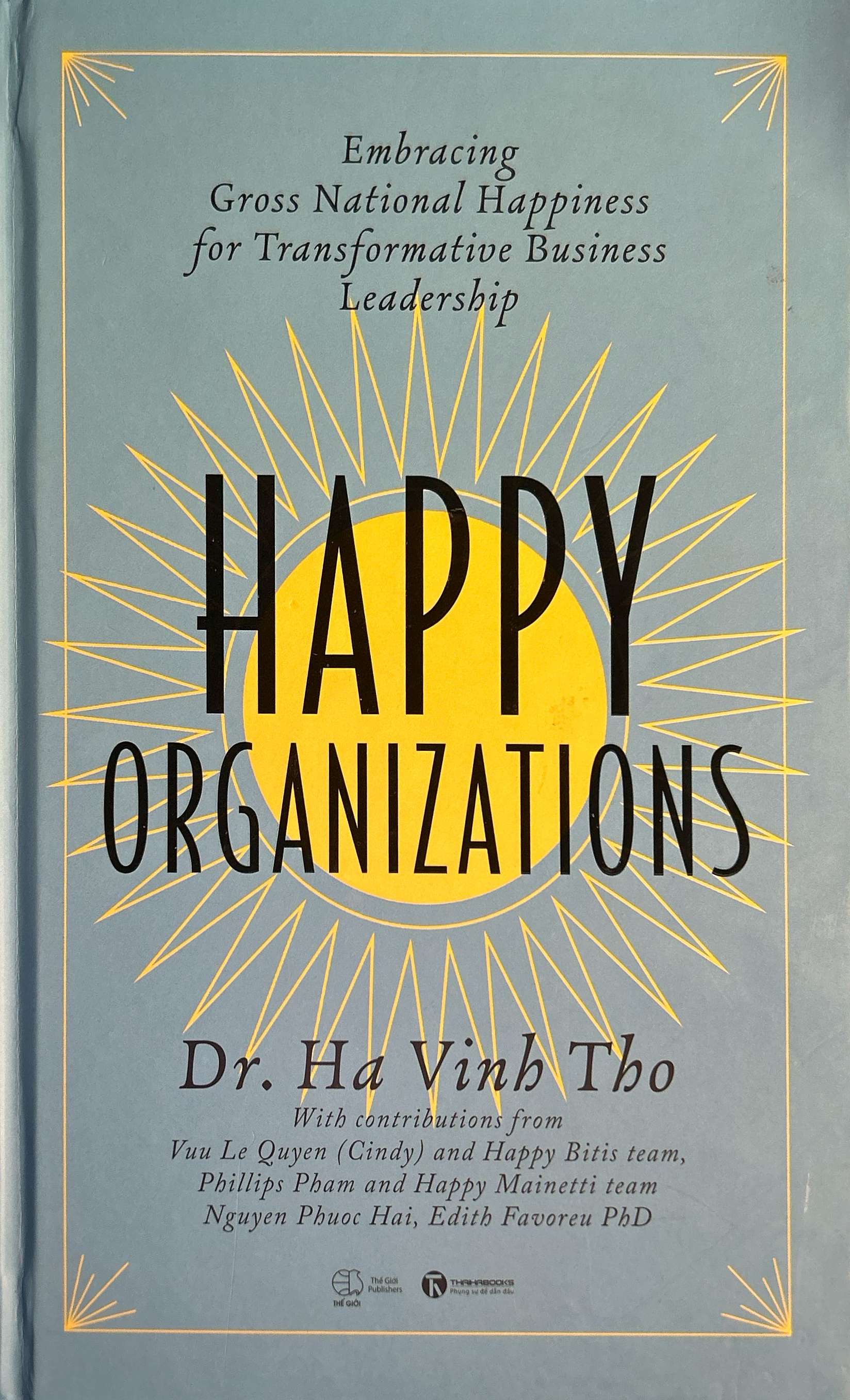Happy Organizations by Ha Vinh Tho | Goodreads