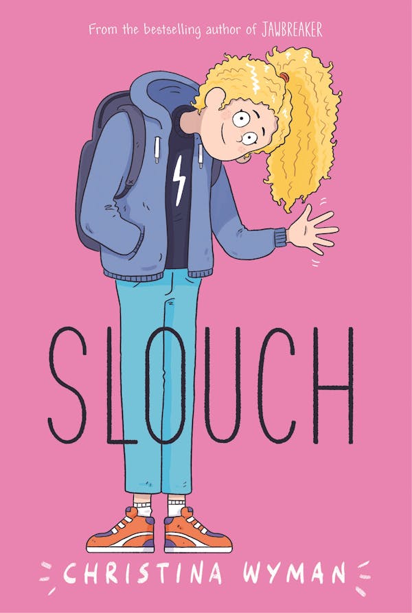 Slouch by Christina Wyman | Goodreads