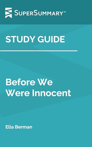 Study Guide: Before We Were Innocent by Ella Berman by SuperSummary ...