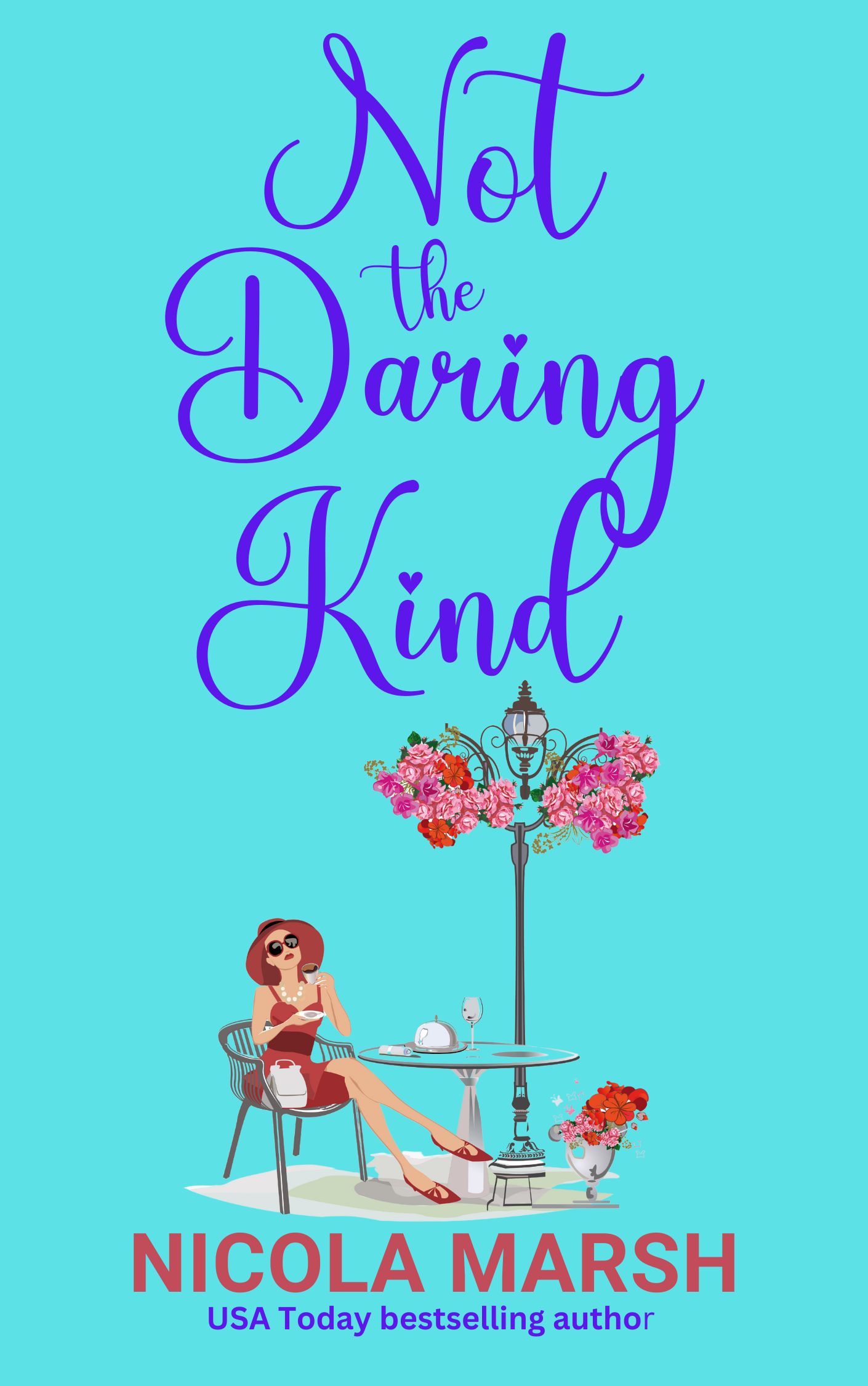 Not the Daring Kind by Nicola Marsh | Goodreads
