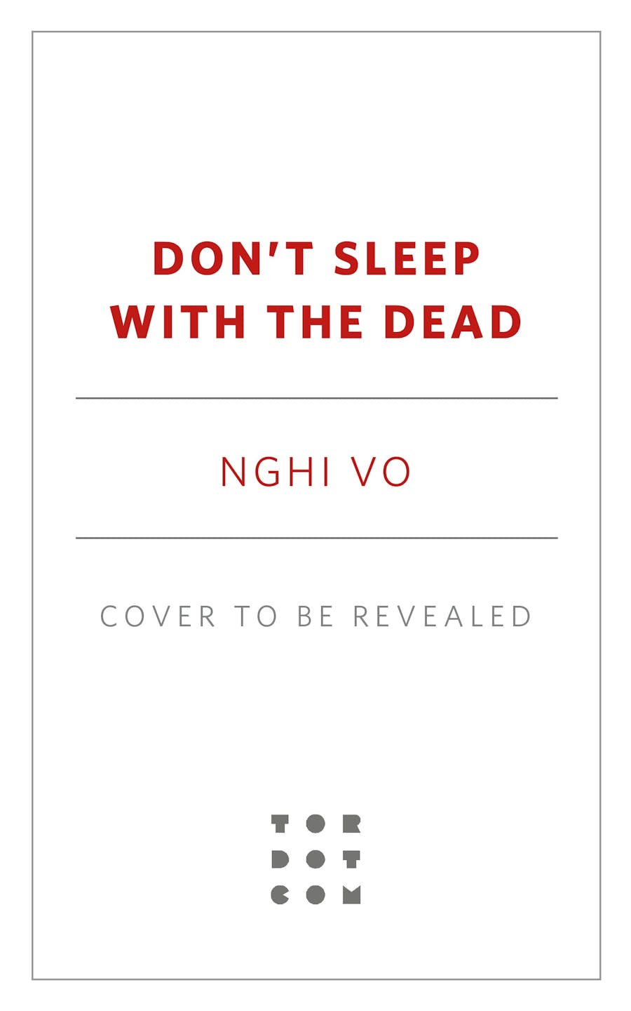 Don't Sleep with the Dead by Nghi Vo | Goodreads