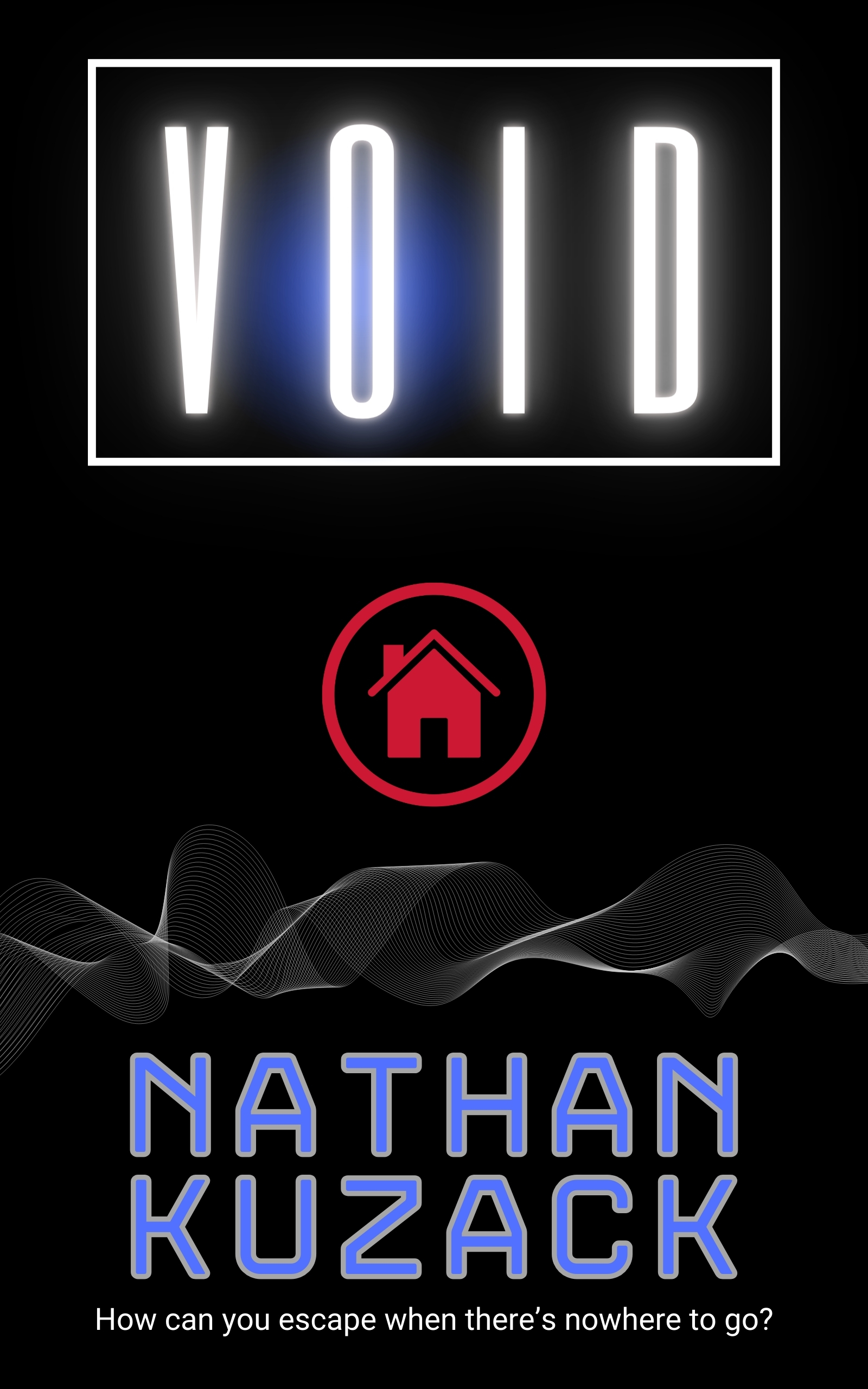 Void by Nathan Kuzack | Goodreads