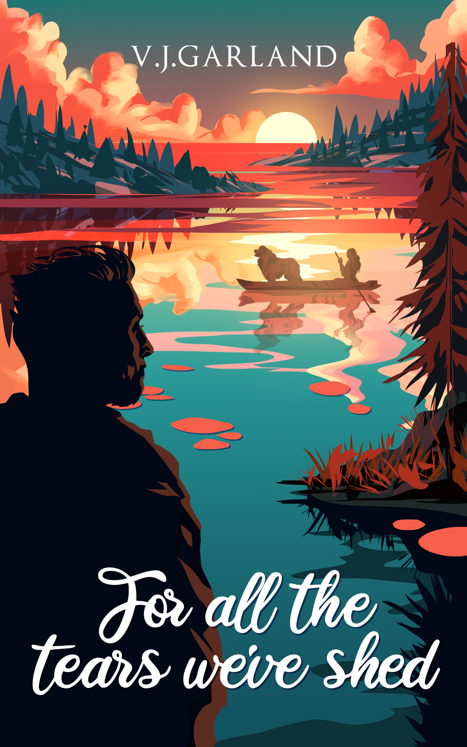 For all the tears we've shed by V.J. Garland | Goodreads