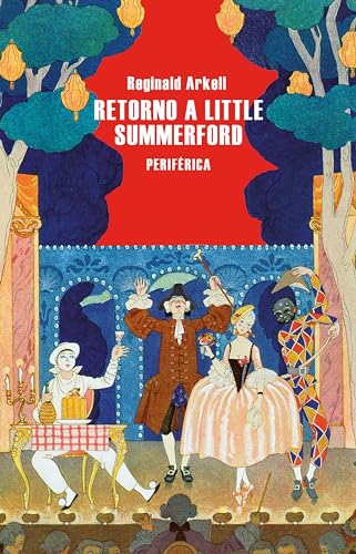 Retorno a Little Summerford (Spanish Edition) by Reginald Arkell ...