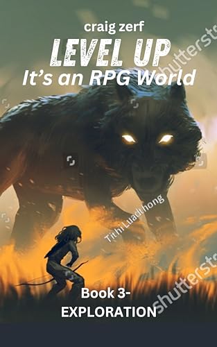 Exploration (Level up - It's an RPG World #3) by Craig Zerf | Goodreads