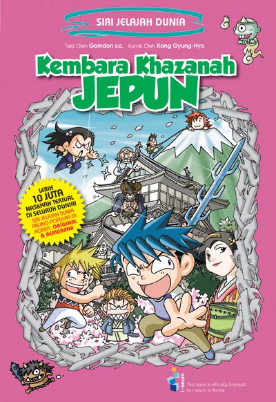 Siri Jelajah Dunia 07: Kembara Khazanah Jepun by Gomdori Co. | Goodreads