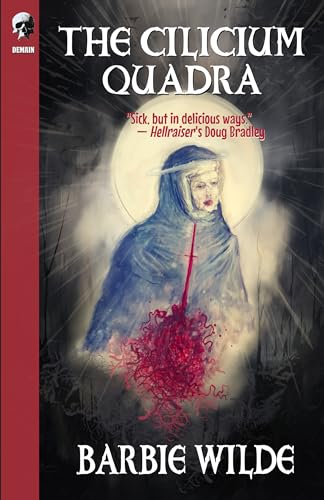 THE CILICIUM QUADRA by Barbie Wilde | Goodreads