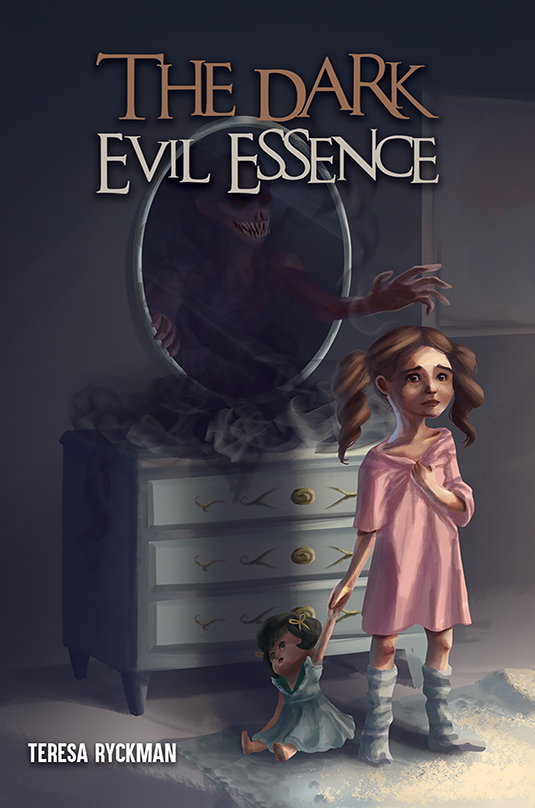 The Dark Evil Essence by Teresa Ryckman | Goodreads