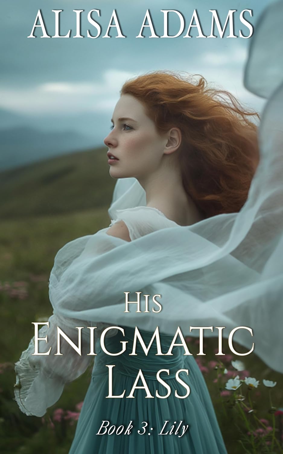 His Enigmatic Lass: Lily by Alisa Adams | Goodreads