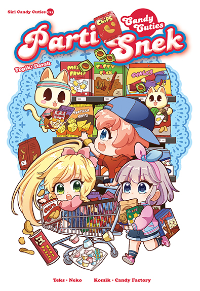 Siri Candy Cuties 21: Parti Snek [Darah] by Neko . | Goodreads