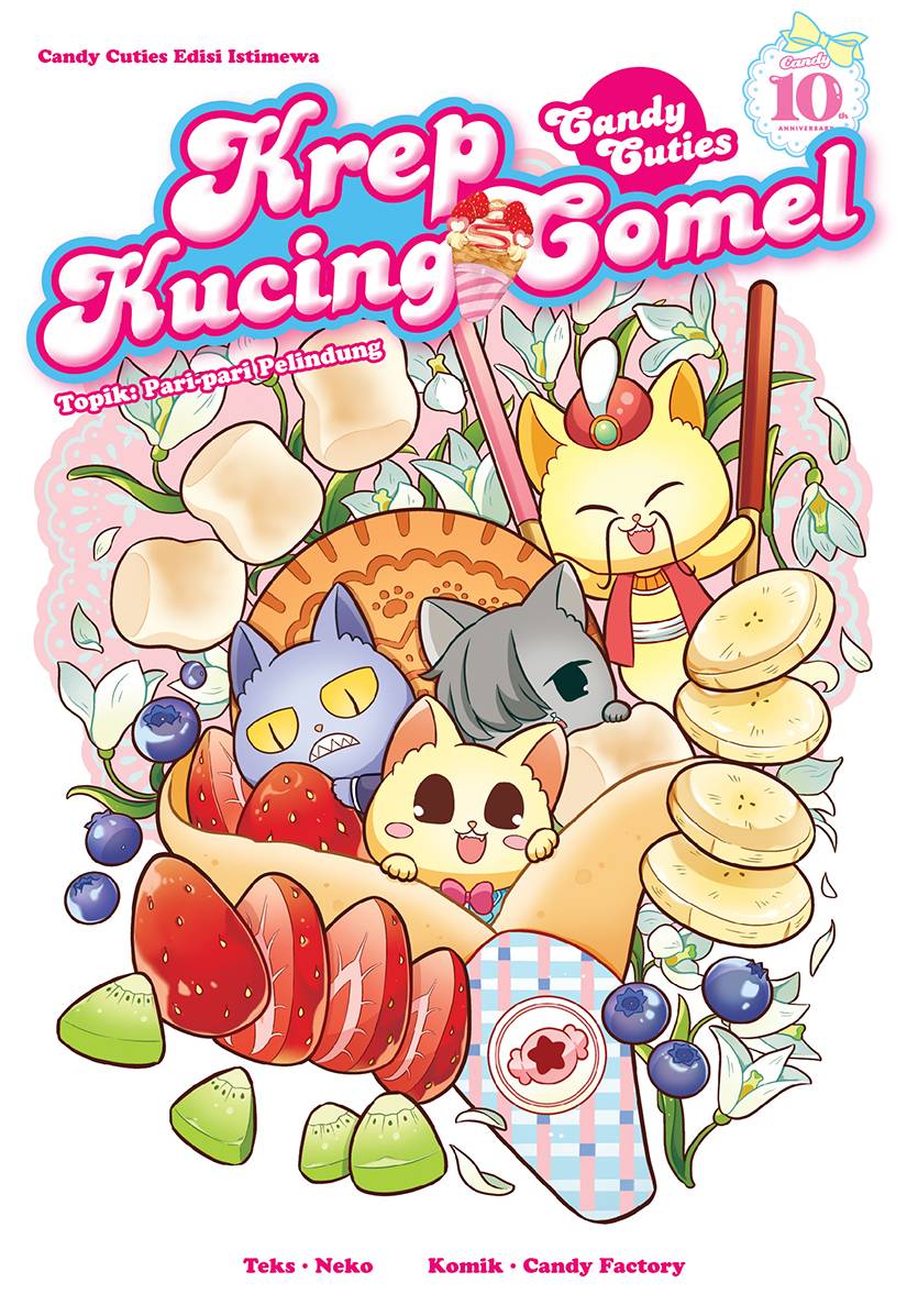 Siri Candy Cuties Ulang Tahun Ke-10 Edisi Istimewa: Pari-Pari Pelindung [Krep Kucing Comel] by ...