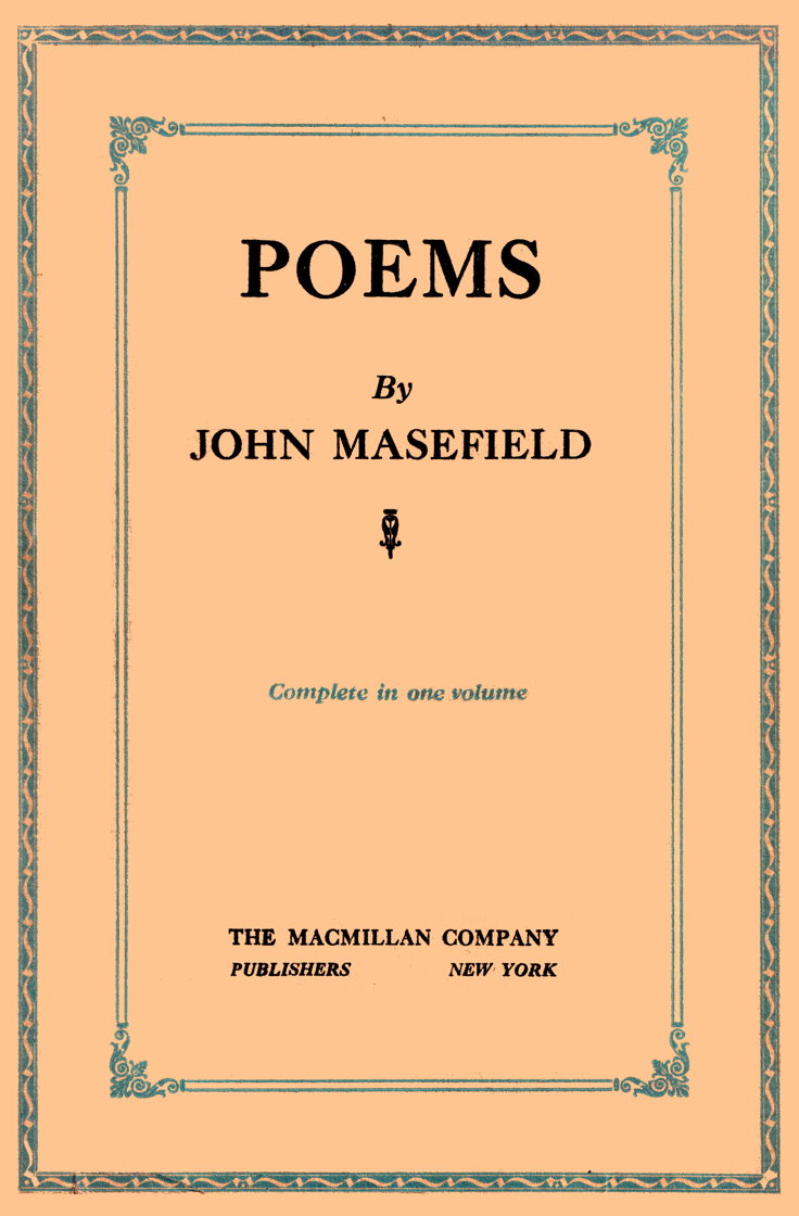 Poems: Complete in One Volume by John Masefield | Goodreads