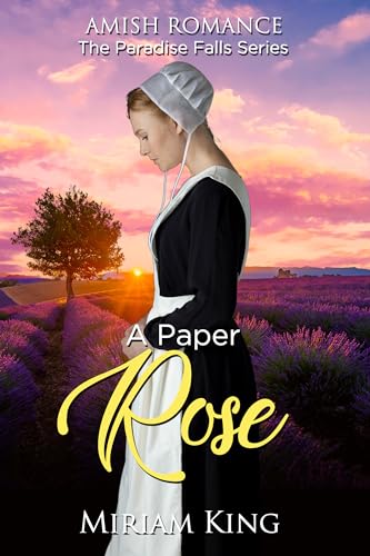 The Paper Rose by Miriam King | Goodreads
