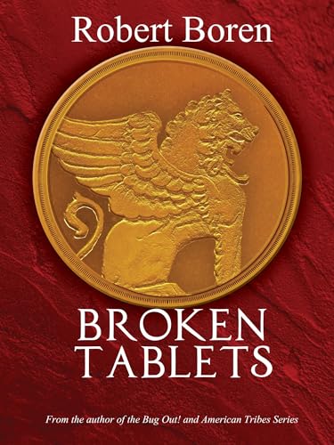 Broken Tablets by Robert Boren | Goodreads