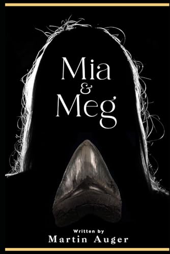 Mia & Meg by Martin Auger | Goodreads
