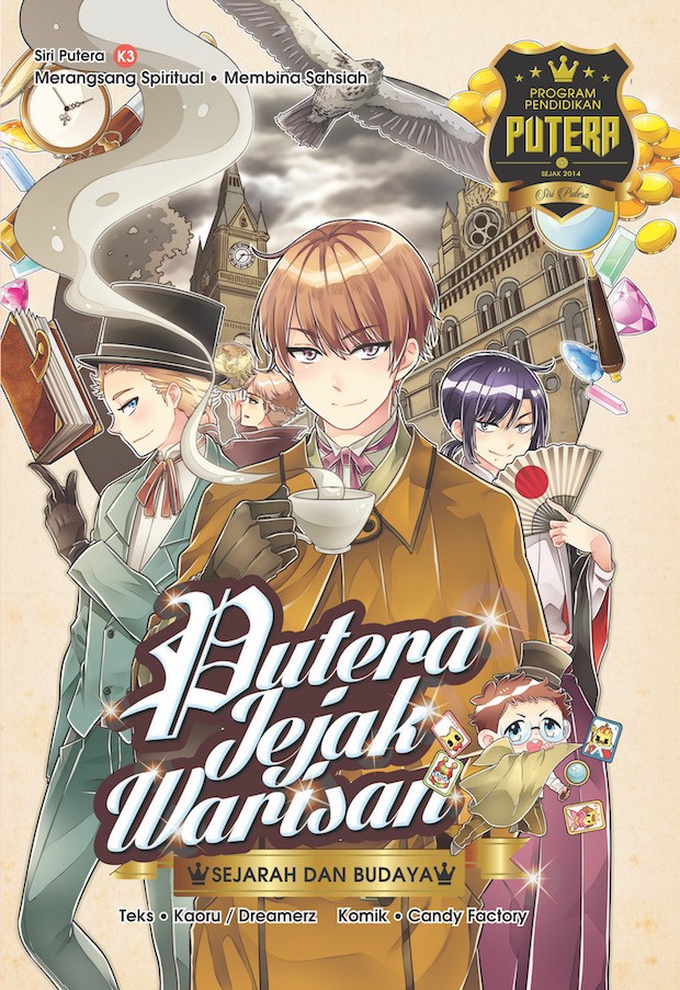 Siri Putera 03: Putera Jejak Warisan [Sejarah Dan Budaya] by Kaoru ...