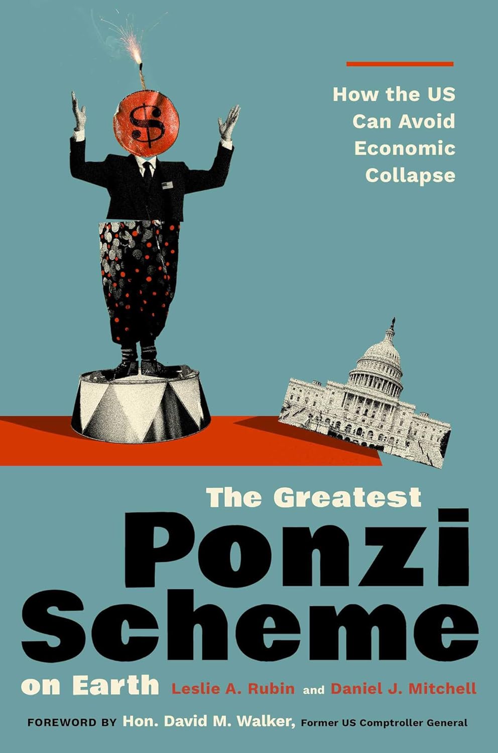 The Greatest Ponzi Scheme on Earth: How the US Can Avoid Economic ...