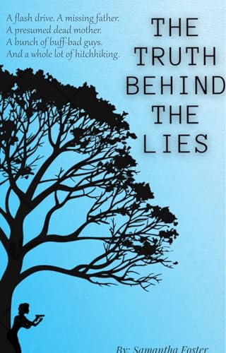 The Truth Behind the Lies by Samantha Foster | Goodreads