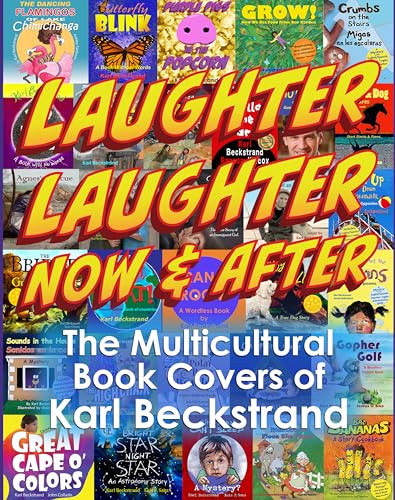 Laughter, Laughter—Now & After: The Multicultural Book Covers of Karl ...