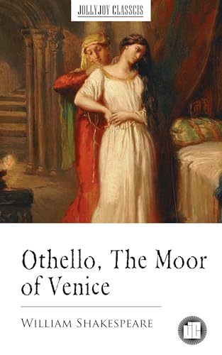 Othello, The Moor of Venice by William Shakespeare | Goodreads