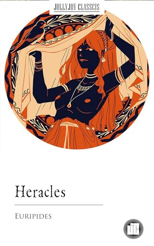 Heracles by Euripides | Goodreads