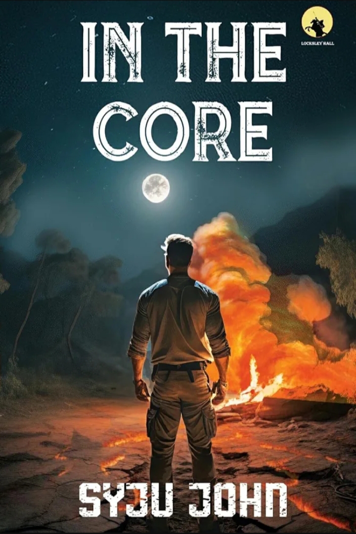 In The Core by Syju John | Goodreads