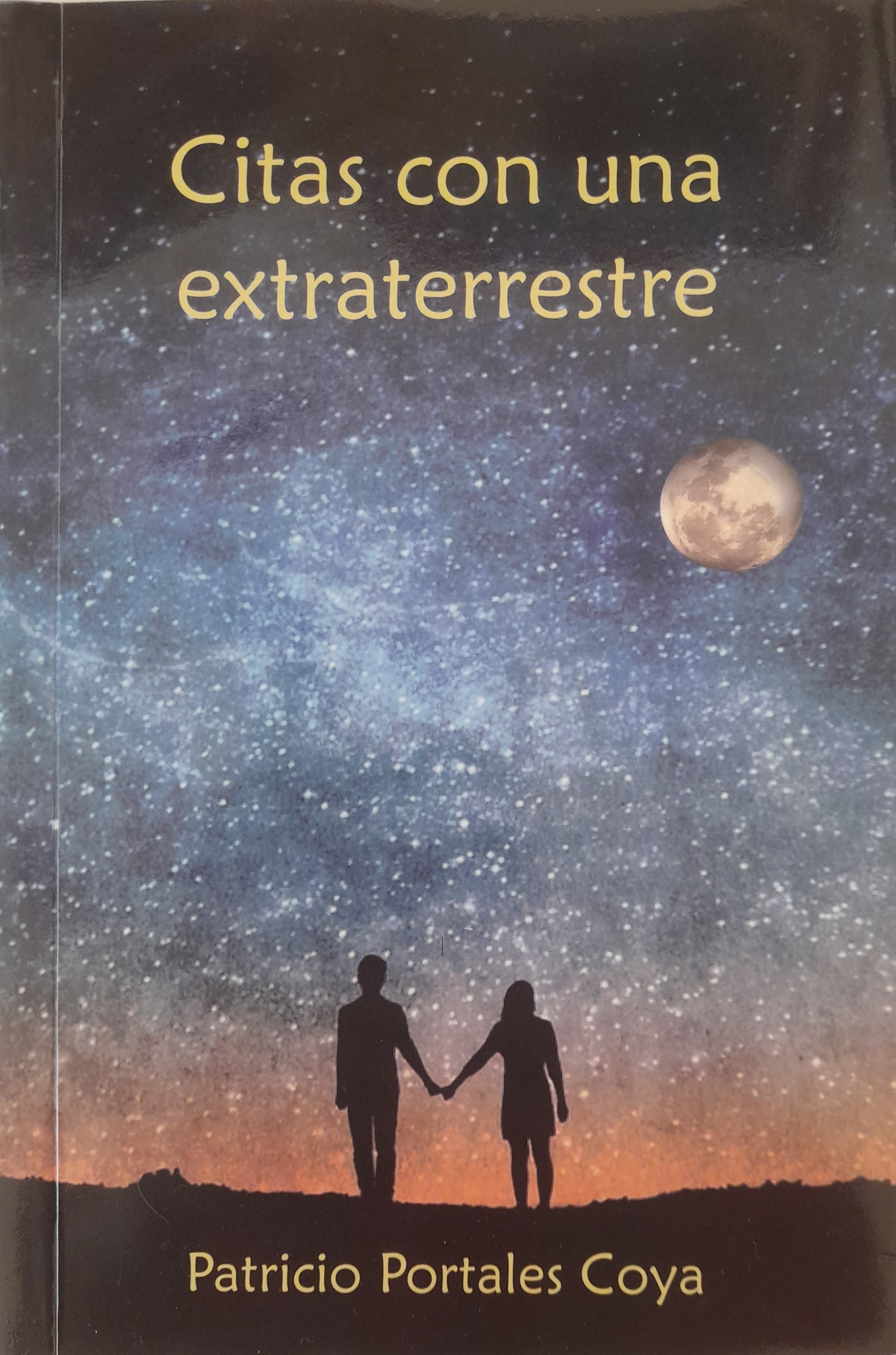 Citas con una extraterrestre by Patricio Portales Coya | Goodreads