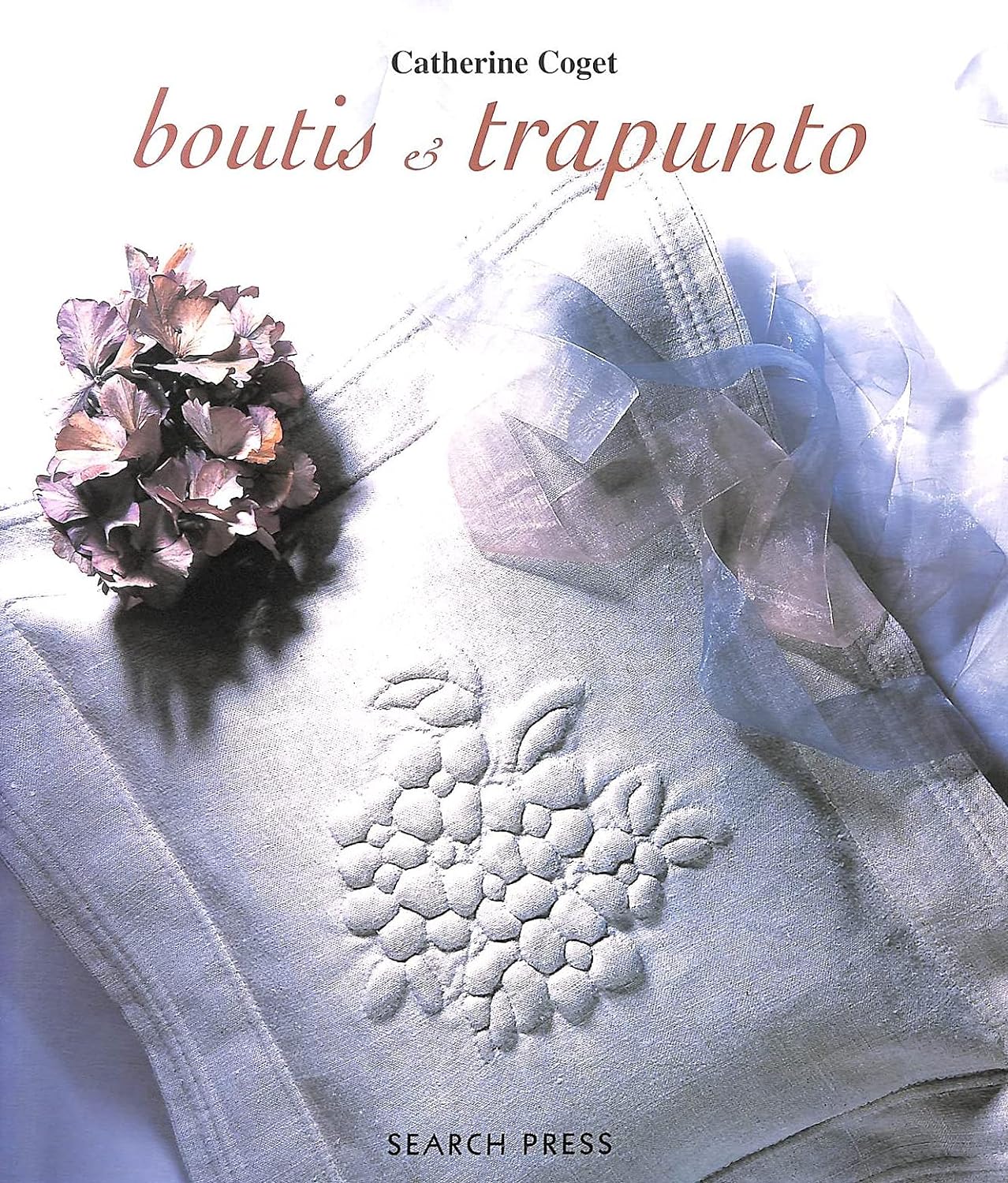 Boutis and Trapunto by Catherine Coget | Goodreads
