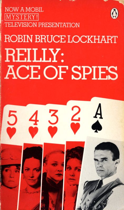 Reilly: Ace of Spies by Robin Bruce Lockhart | Goodreads