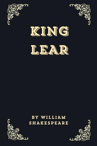 King Lear (Annotated Edition) by William Shakespeare | Goodreads