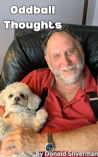 Oddball Thoughts by Donald Silverman | Goodreads