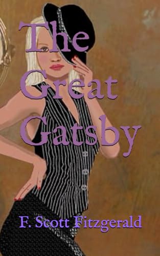 The Great Gatsby: Jazz Age Romance and Tragedy by F. Scott Fitzgerald ...