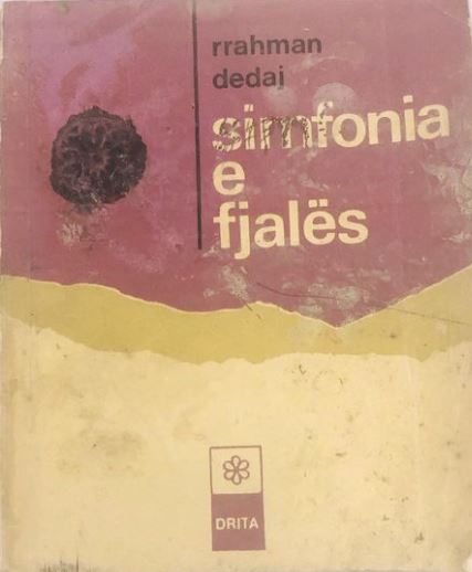 Simfonia e fjalës by Rrahman Dedaj | Goodreads