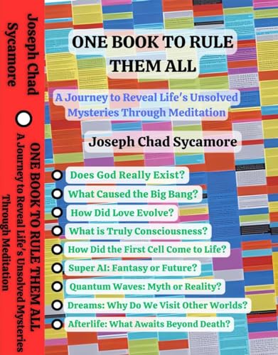 ONE BOOK TO RULE THEM ALL: A Journey to Reveal Life's Unsolved ...