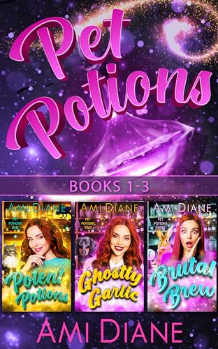 Pet Potions: Box Set 1 (Pet Potions Mysteries #1-3) by Ami Diane | Goodreads