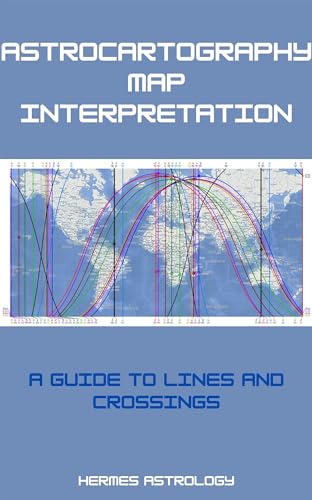 Astrocartography Map Interpretation: An Introduction by Hermes ...