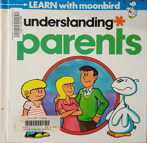 Understanding Parents (Learn With Moonbird) by Mike Higgs | Goodreads