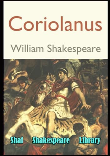 Coriolanus (Annotated) by William Shakespeare | Goodreads